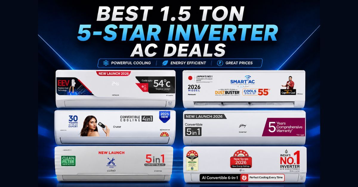Best 1.5 Ton 5-Star Inverter AC Deals Right Now
