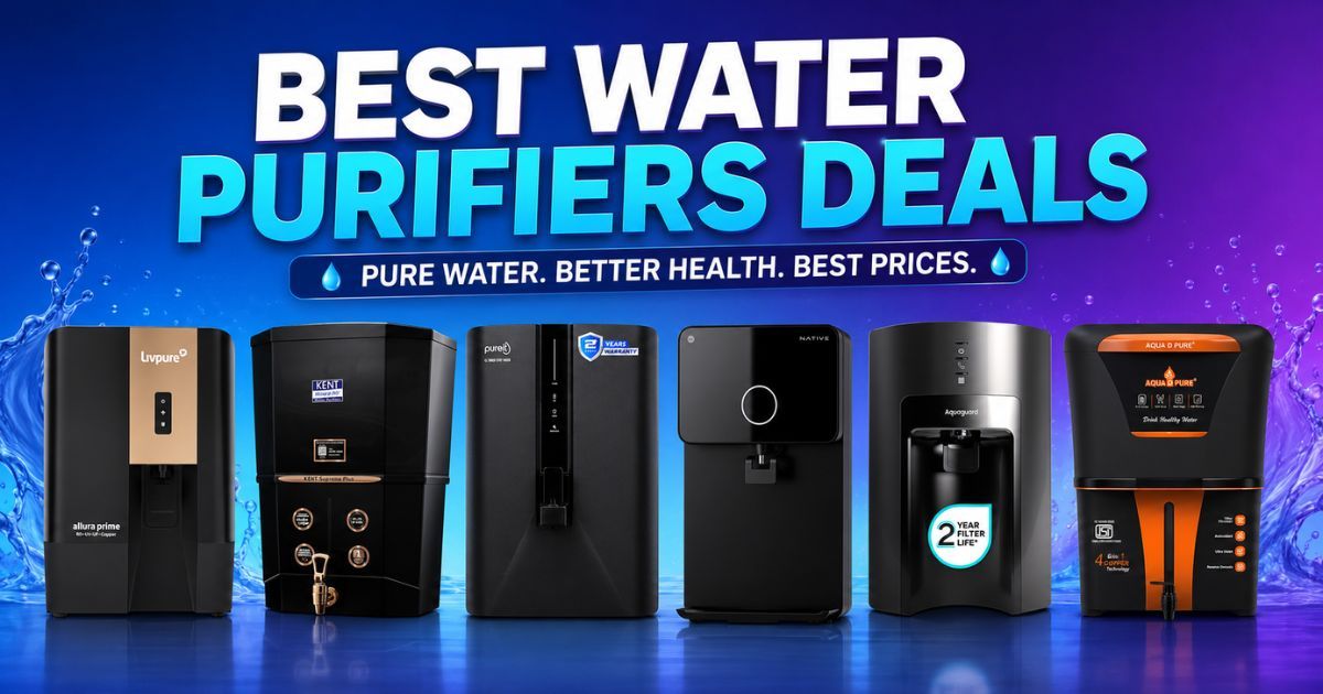 Huge Water Purifier Deals: Up to 60% Off Aquaguard & KENT